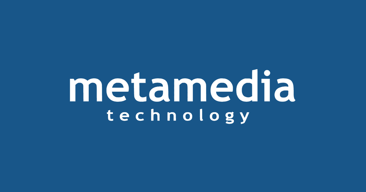 Metamedia Technology : เมตามีเดีย เทคโนโลยี
