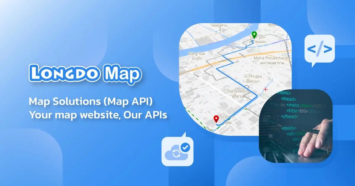 Longdo Map API Solutions - Metamedia Technology : เมตามีเดีย เทคโนโลยี